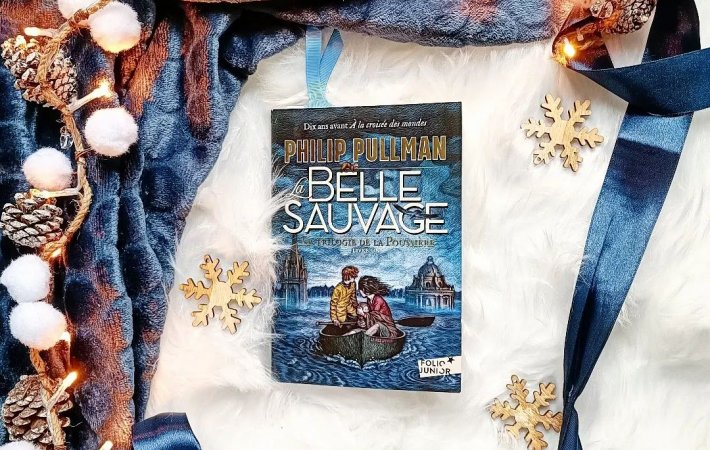 La Belle Sauvage, Philip Pullman (2017) | Les livres de Lecturine